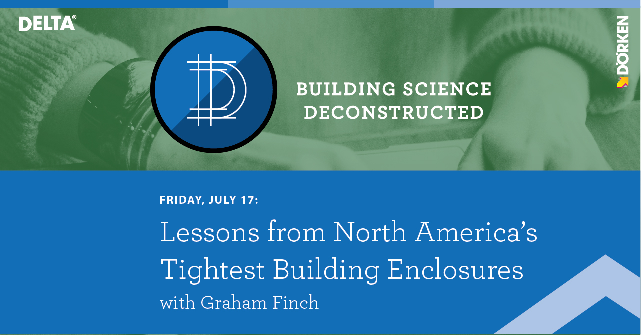 Lessons from North America’s Tightest Building Enclosures Webinar with ...